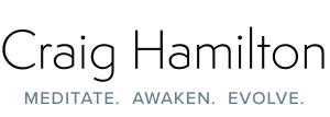 Craig Hamilton | Official Website | Meditate. Awaken. Evolve.